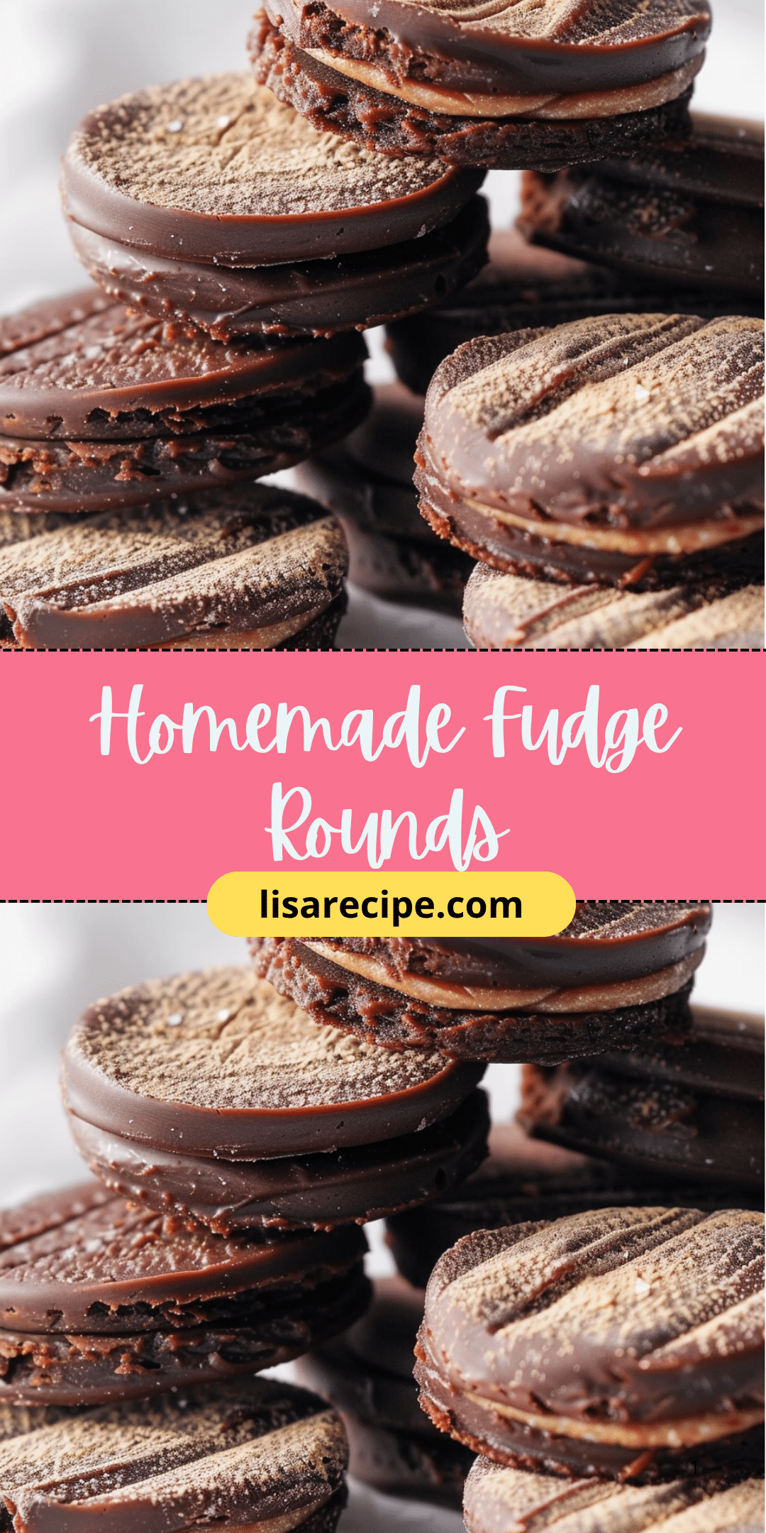 Homemade Fudge Rounds - Lisa Recipe