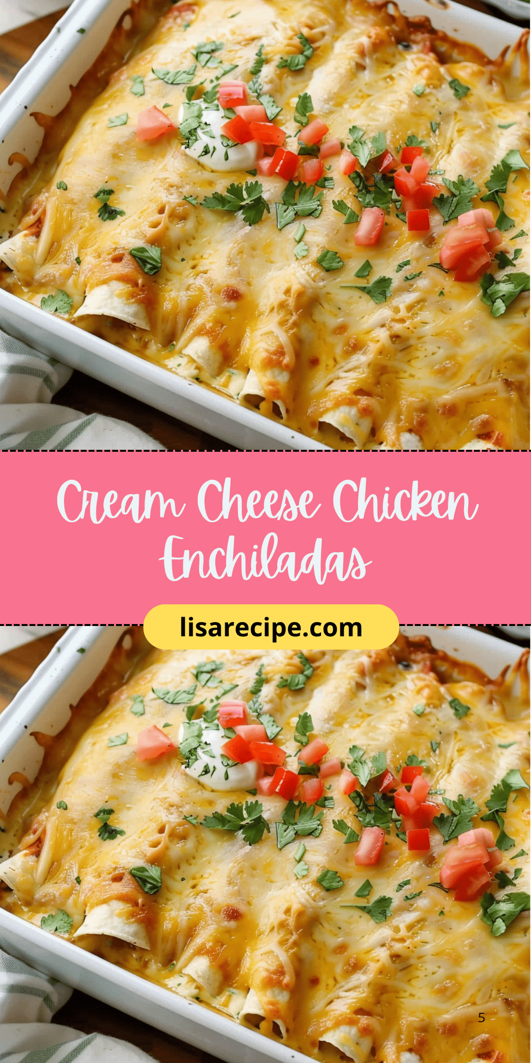 Cream Cheese Chicken Enchiladas - Lisa Recipe