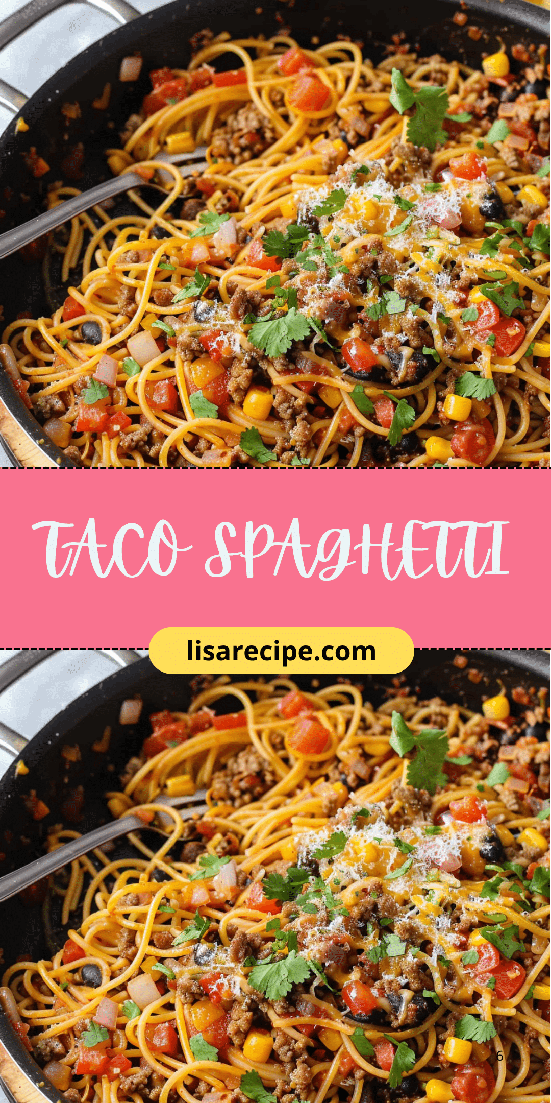Taco Spaghetti - Lisa Recipe