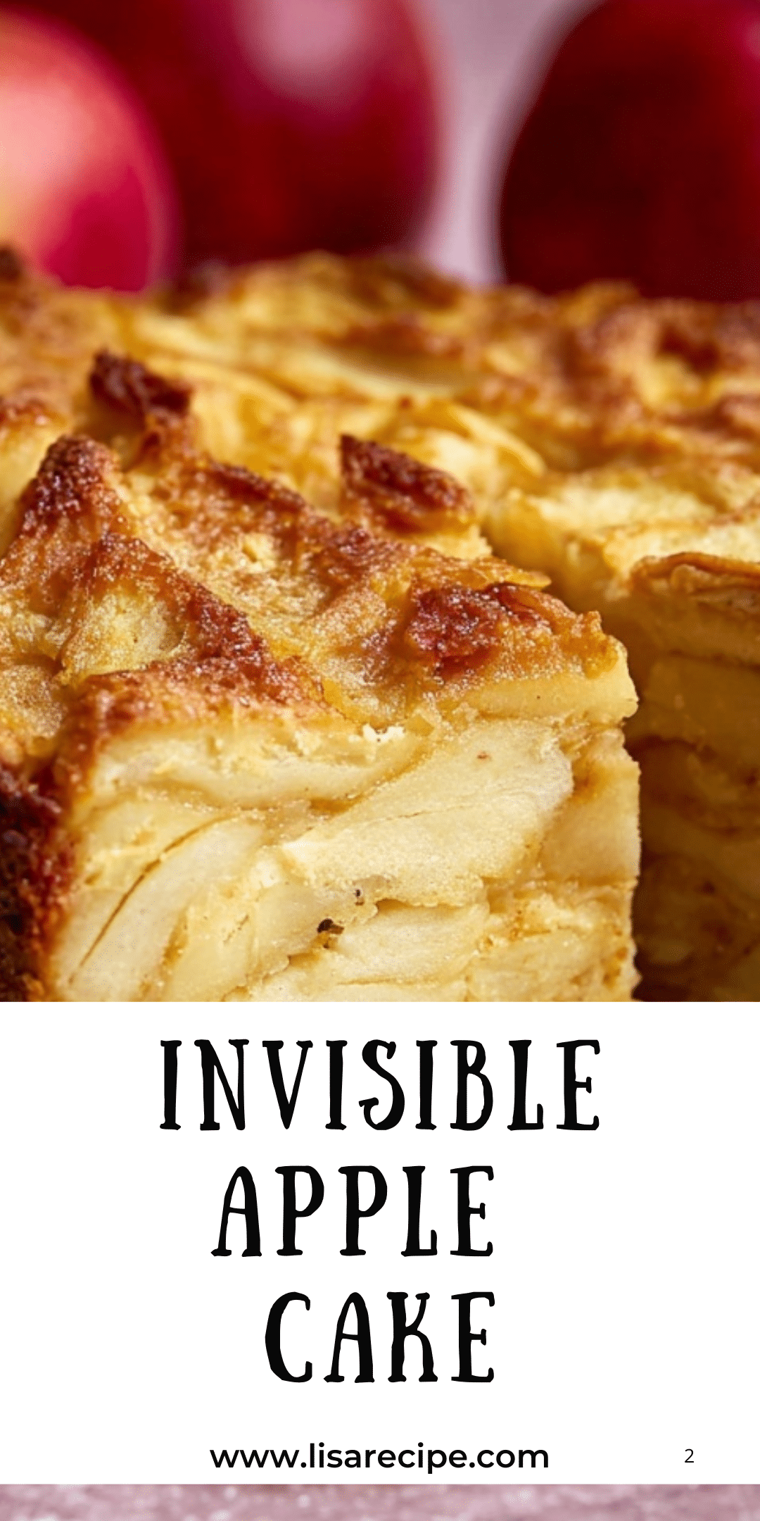 Invisible Apple Cake - Lisa Recipe